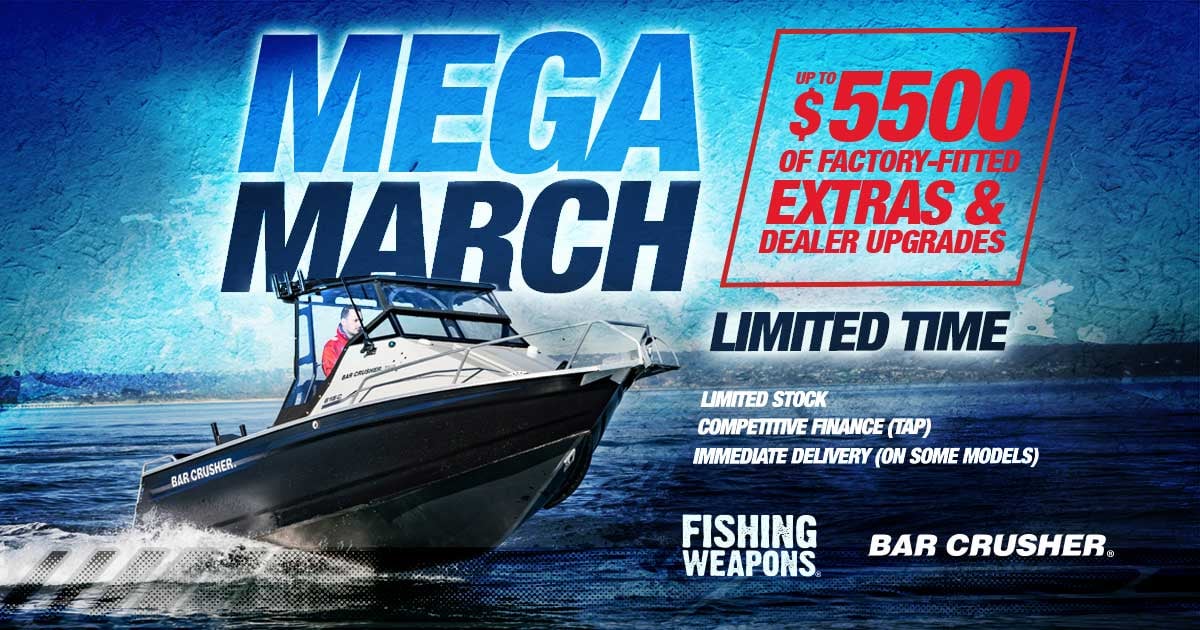Mega March deals on Bar Crusher boats